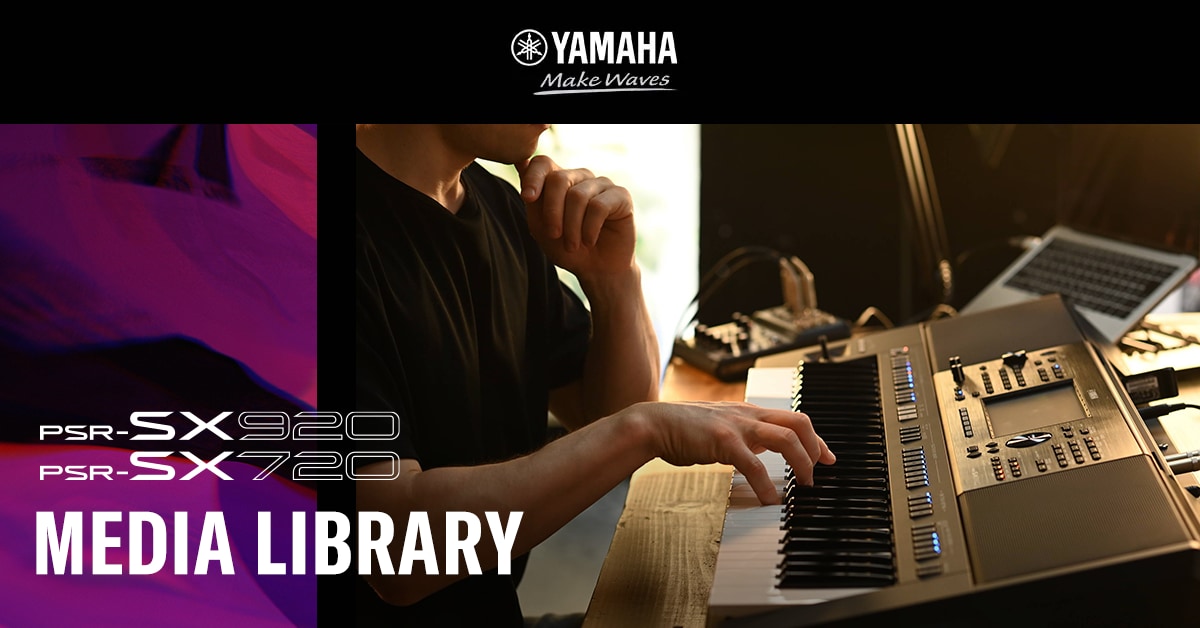 PSR-SX Media Library - Yamaha USA