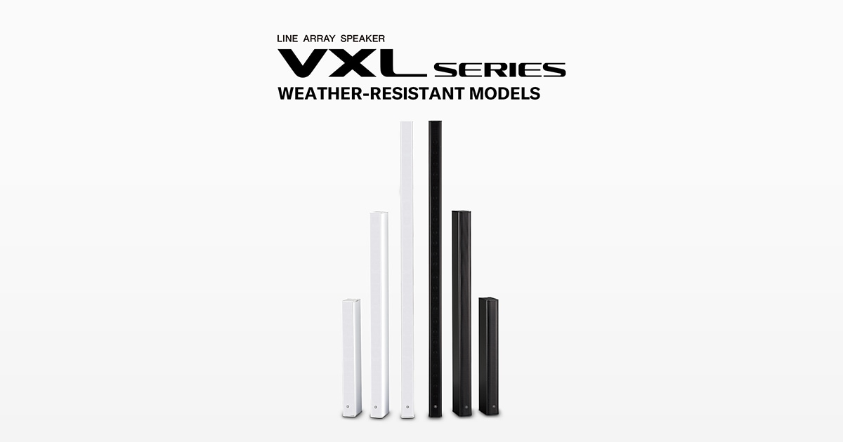 Yamaha Corporation announces new weather resistant VXL Series slim line array speakers with IP55 ...